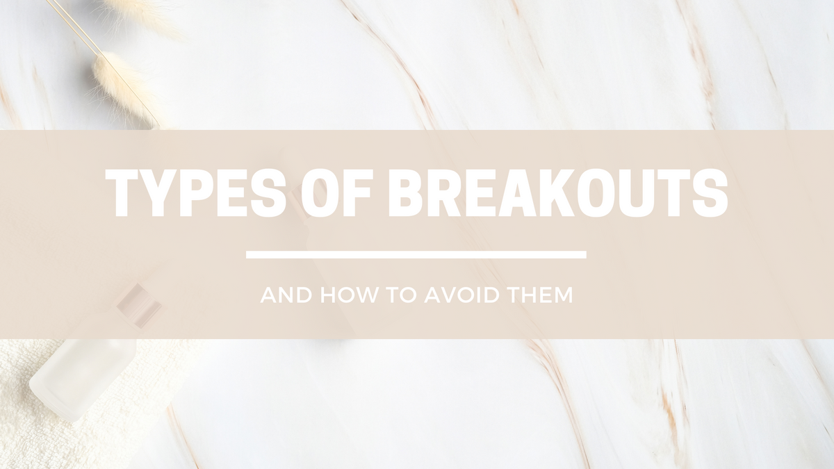 Types of Breakouts and How to Avoid Them – Olivolio Australia